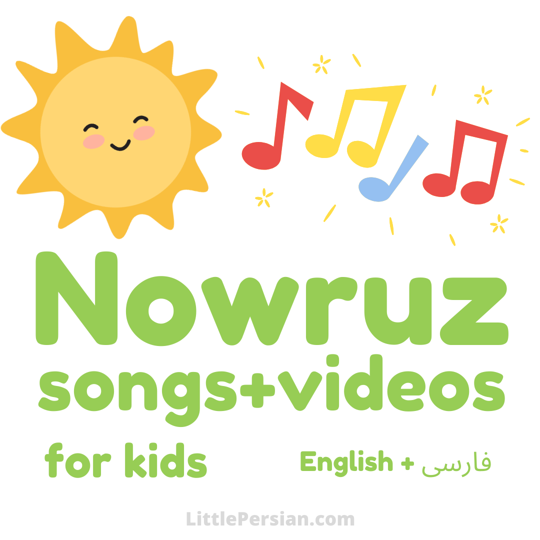 Nowruz Songs and Videos for Kids – Little Persian